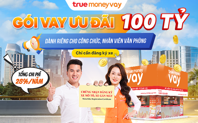 TrueMoney Vay: Giản đơn quy trình, hỗ trợ khách hàng vay nhanh chóng | Báo Dân trí